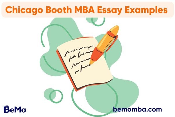 Booth School of Business Essay Examples for 2023 | BeMo®